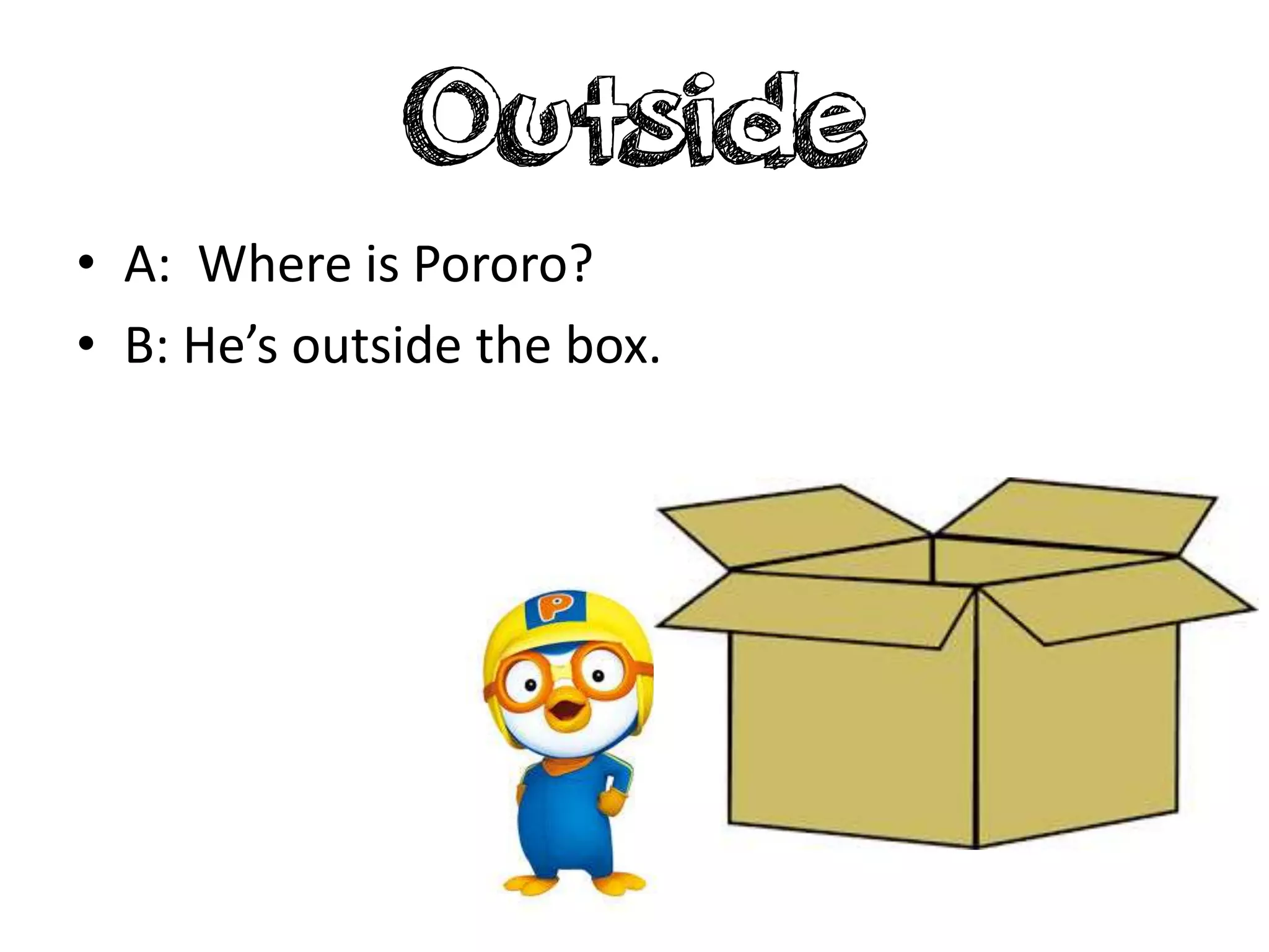 Prepositions: Where is it? | PPT