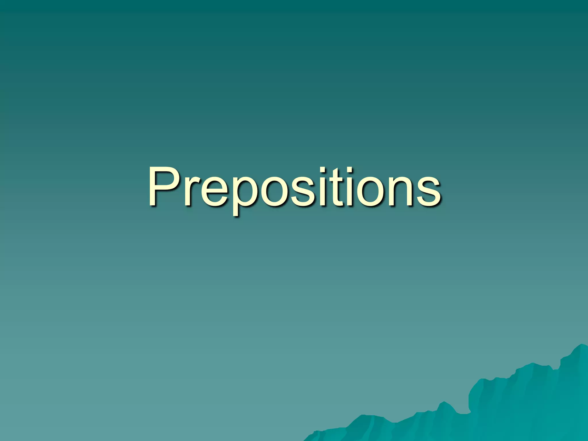 Prepositions.ppt