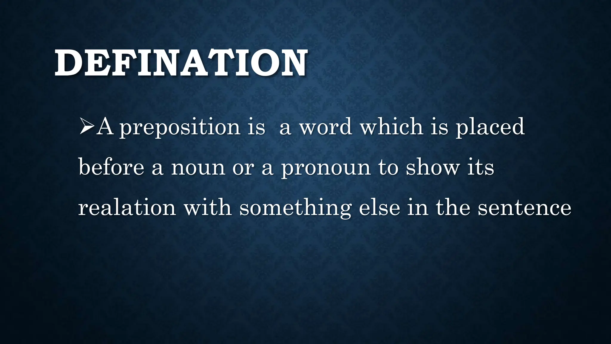 Prepositions and its type and examples .pptx