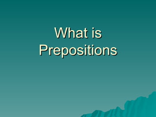 power point presentation about prepositions | PPT