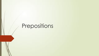 Prepositions.ppt powerpoint presentation | PPTX