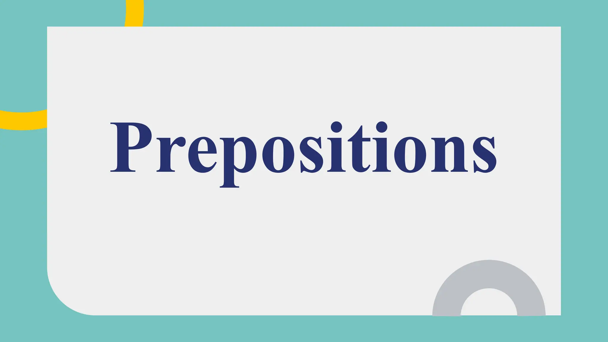 Prepositions: A Visual Guide to Perfect Grammar | PPT