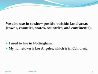 Prepositions of place in phrases | PPTX