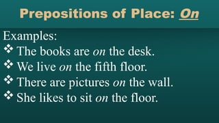 PREPOSITIONS-OF-PLACE.pptx............... | PPTX