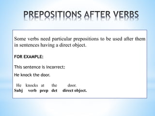 Prepositions after verbs | PPT