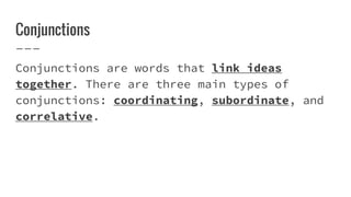 Prepositions and Conjunctions | PPTX | Law