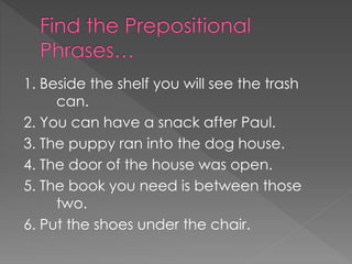 Prepositions and prepositional phrases | PPTX