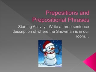 Prepositions and prepositional phrases | PPT