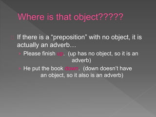 Prepositions and prepositional phrases | PPT