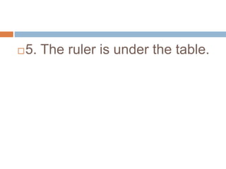 Prepositions and school objects game | PPTX