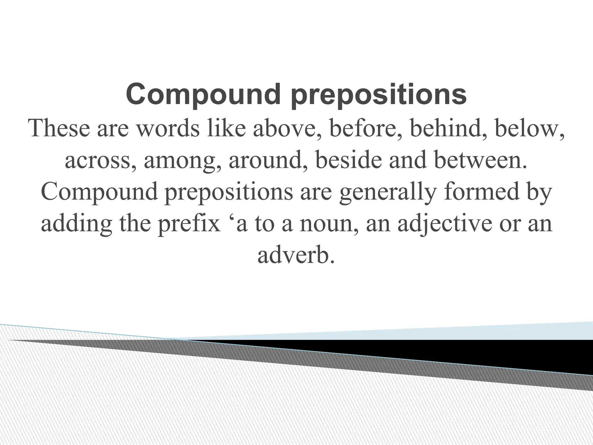 Prepositions and usage in English Language | PPTX