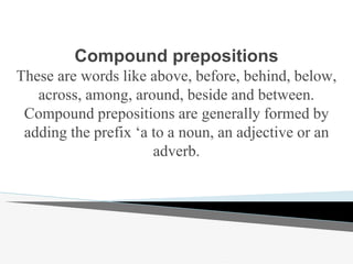 Prepositions and usage in English Language | PPTX
