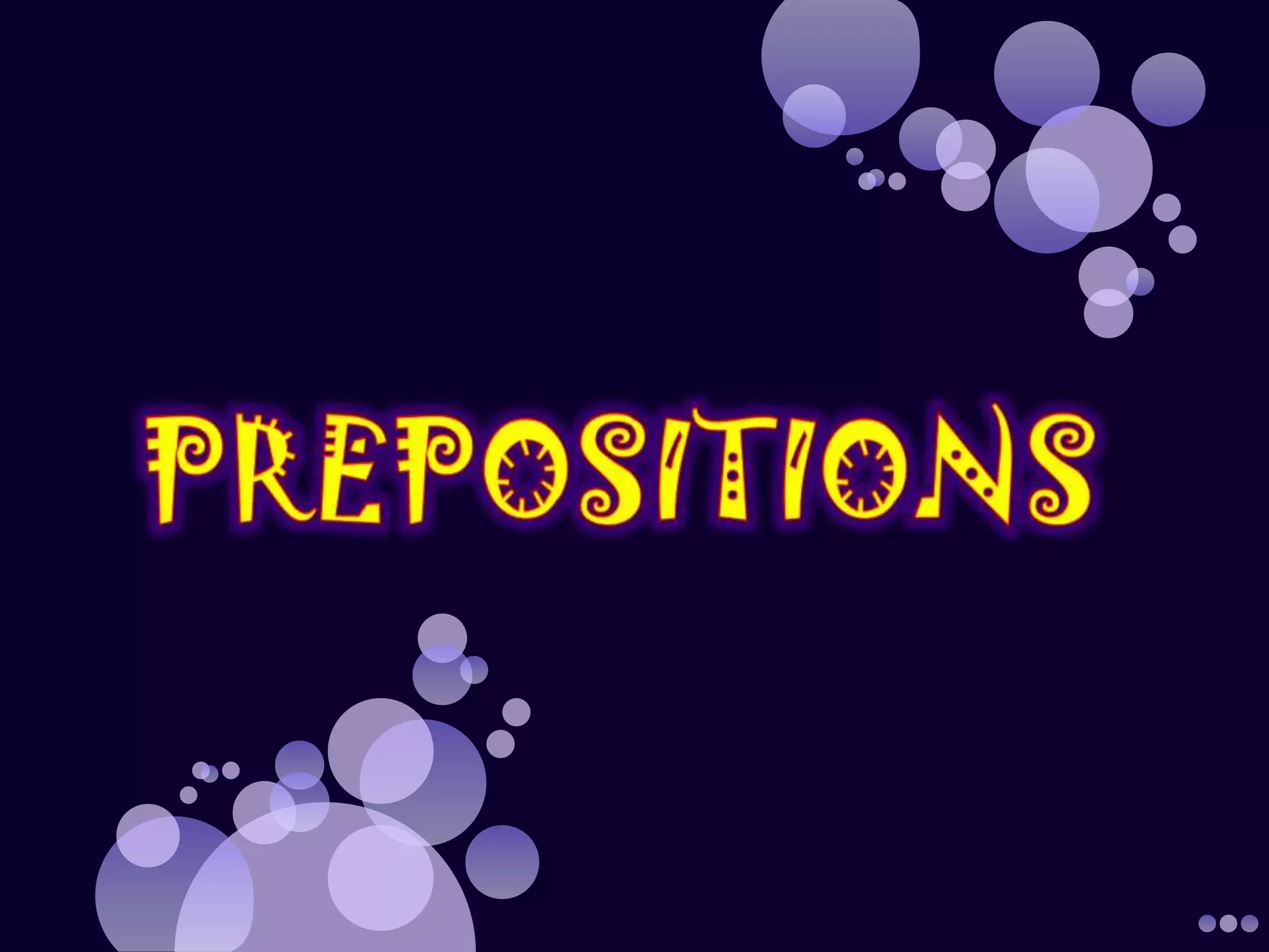 Prepositions (PPT) | PPTX