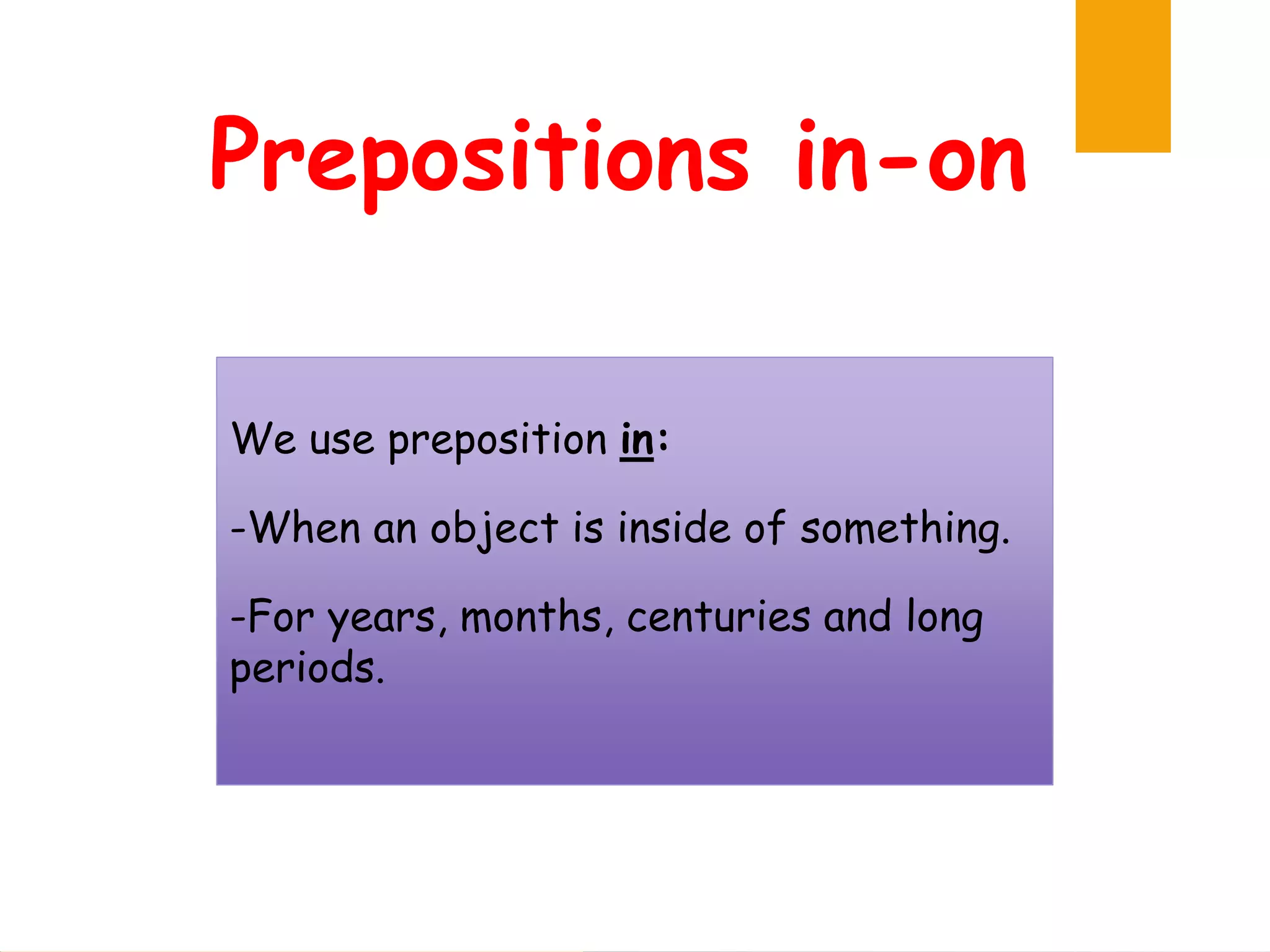 Prepositions in on | PPT