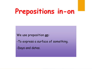 Prepositions in on | PPT