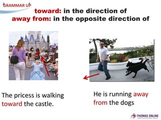 Prepositions movement and direction | PPTX