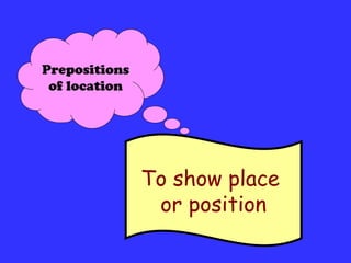 Prepositions of location | PPT