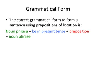 Prepositions of location | PPTX
