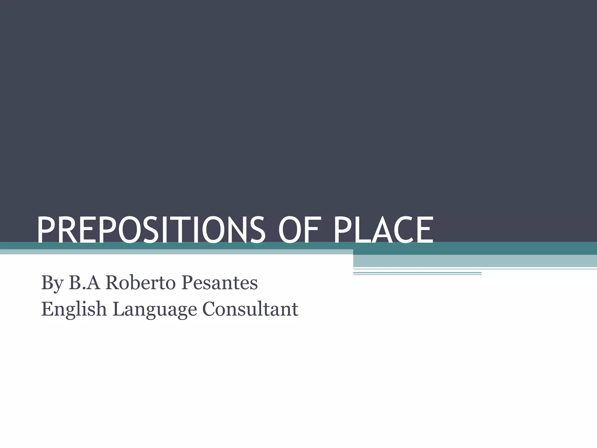 Prepositions of place | PPT