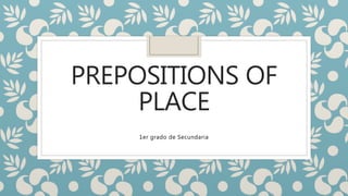 Prepositions of place | PPTX