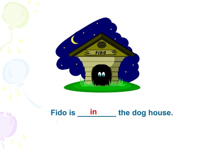 Prepositions of Place in on infront of.ppt