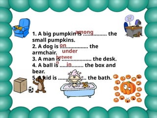 PREPOSITIONS OF PLACE - EASY WAY TO GET TO USE THEM | PPTX