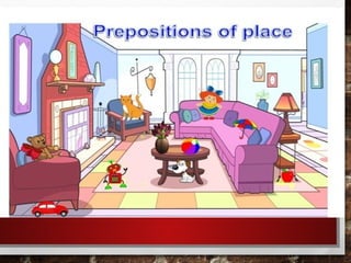 PREPOSITIONS OF PLACE. Preposiciones de lugar oracionespptx | PPTX