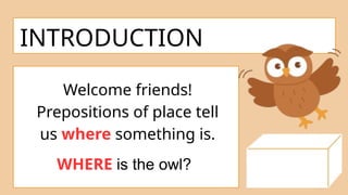 Prepositions of Place Presentation with owl.pptx