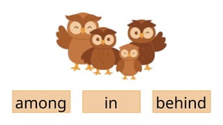 Prepositions of Place Quiz-Find the owl.pptx