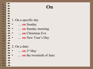 unit : 6 Days of the week and Prepositions of Time | PPT