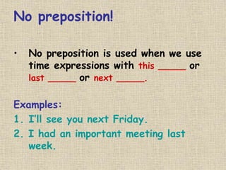 prepositions of time in this ppt has been shown.ppt | National & Civic ...