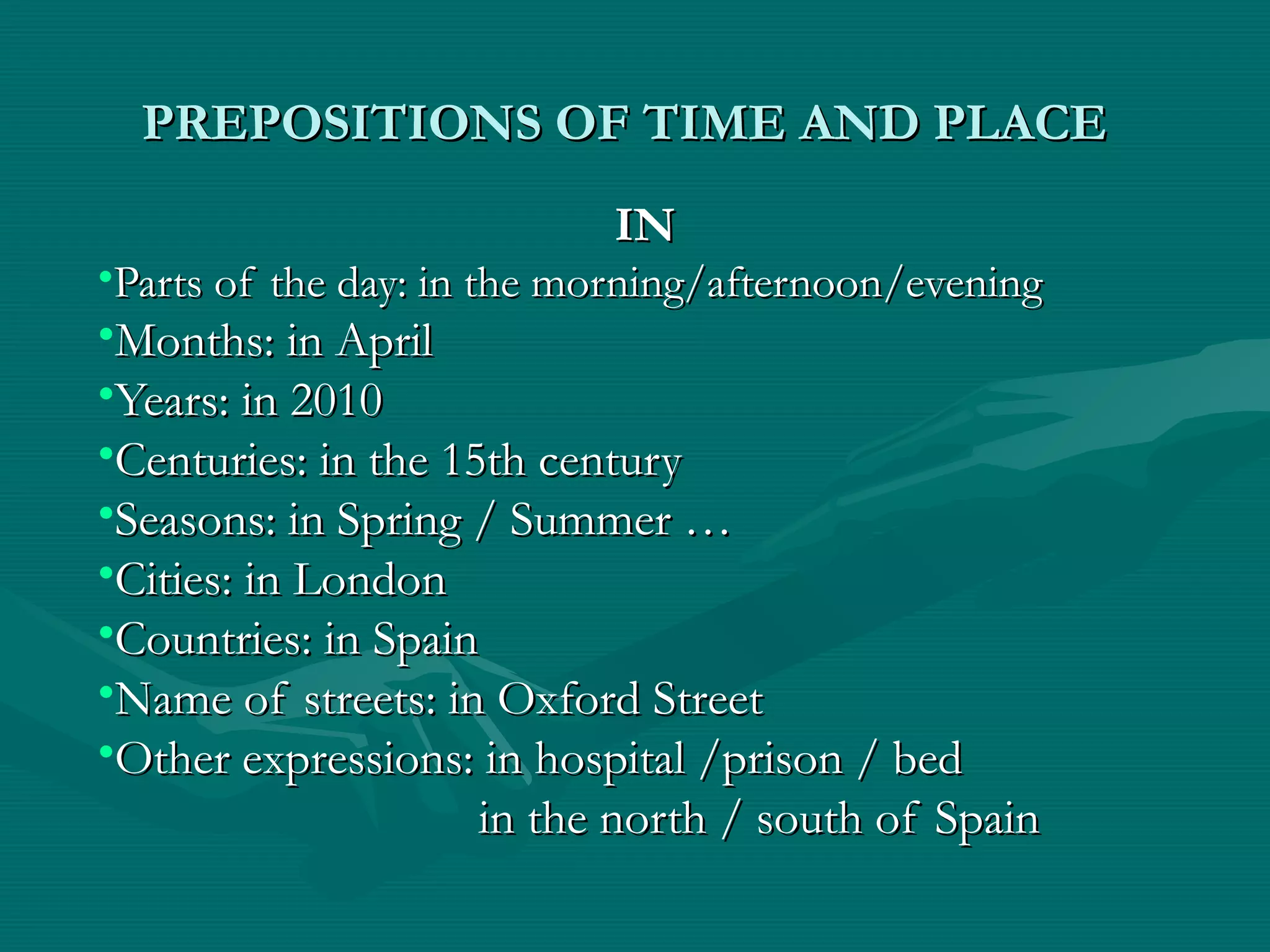 Prepositions of time and place | PPT