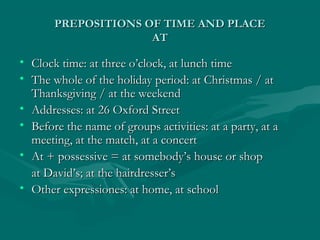 Prepositions of time and place | PPT