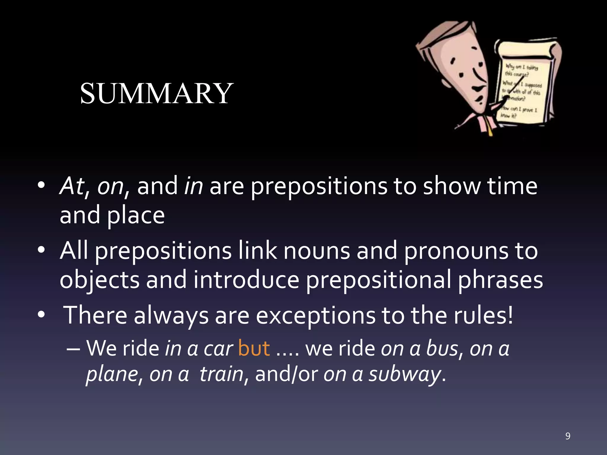 English Grammar: Prepositions of Time and Place | PPSX