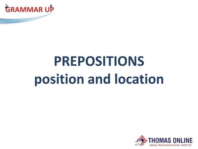 Prepositions position and location | PPTX