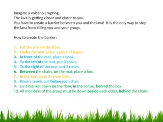 Prepositions for grade 7 and 8 and can be used by beginners too. | PPTX