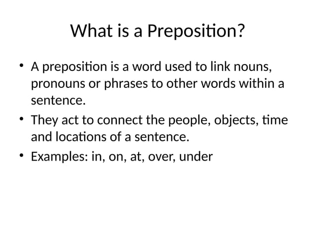 Prepositions as per class 8th, its uses and types | PPTX