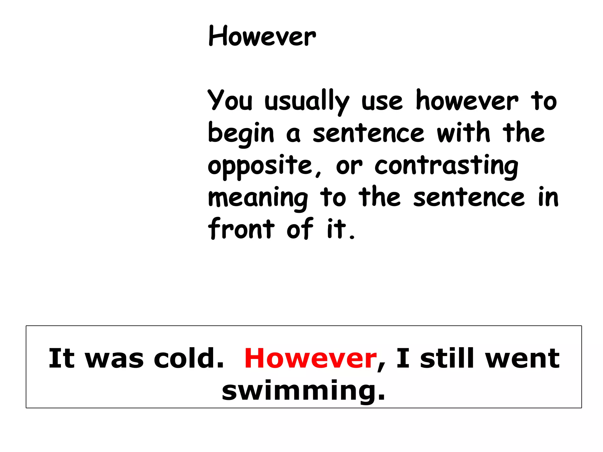 Prepositions, present perfect, should, connectors | PPT