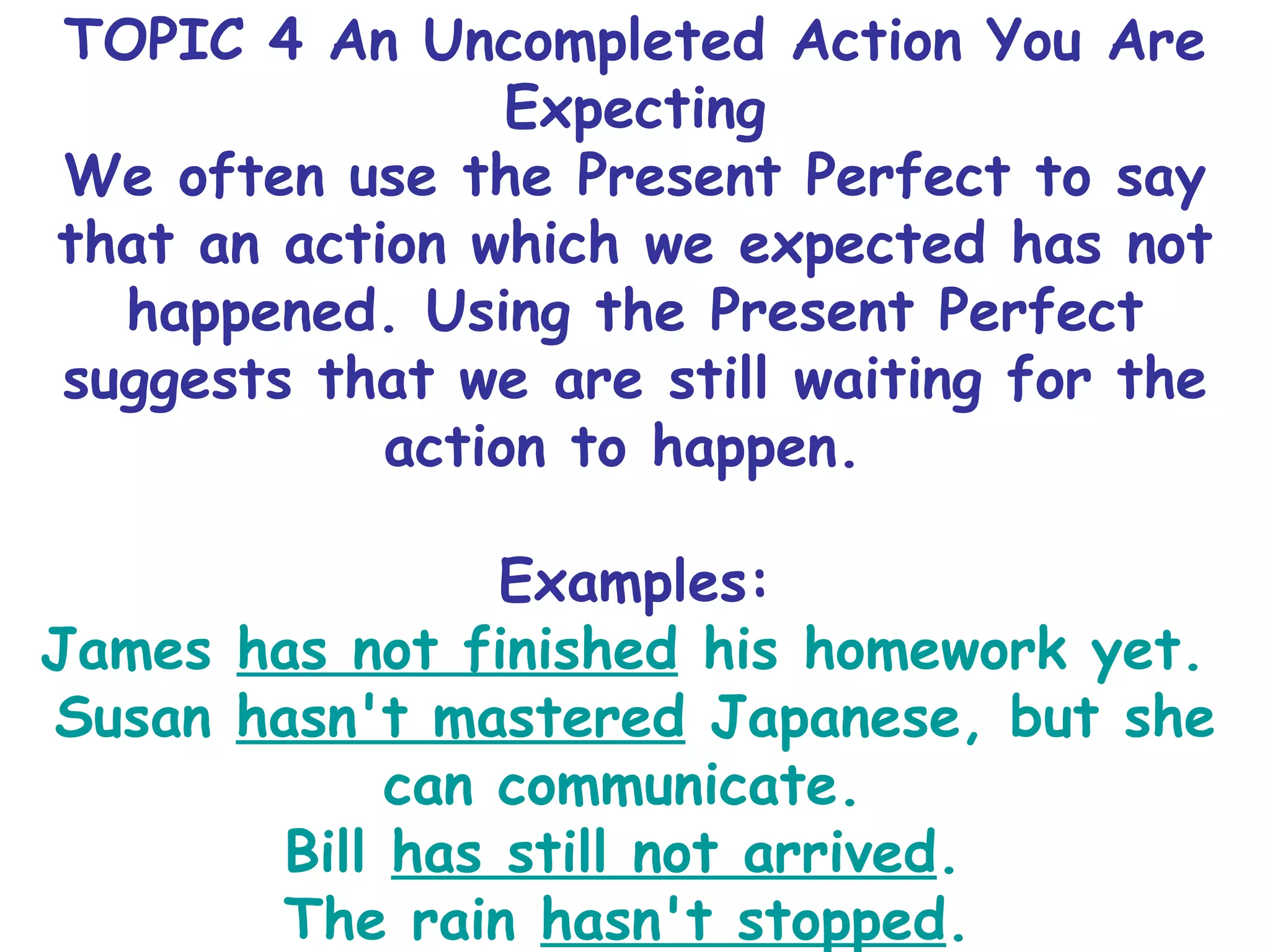 Prepositions, present perfect, should, connectors | PPT