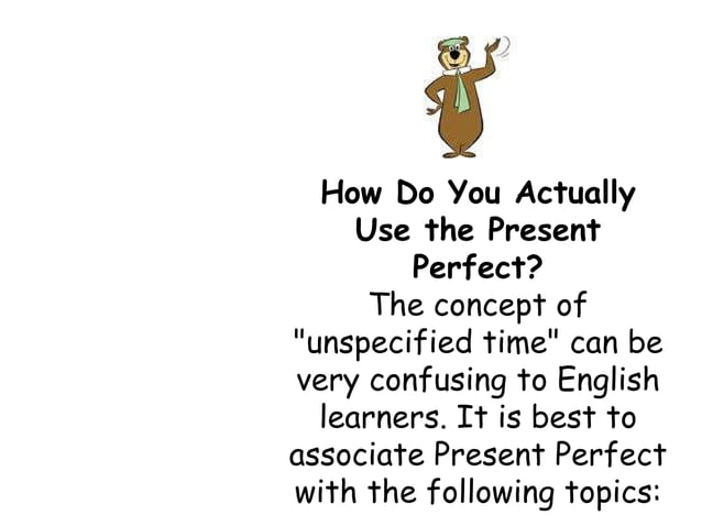 Prepositions, present perfect, should, connectors | PPT
