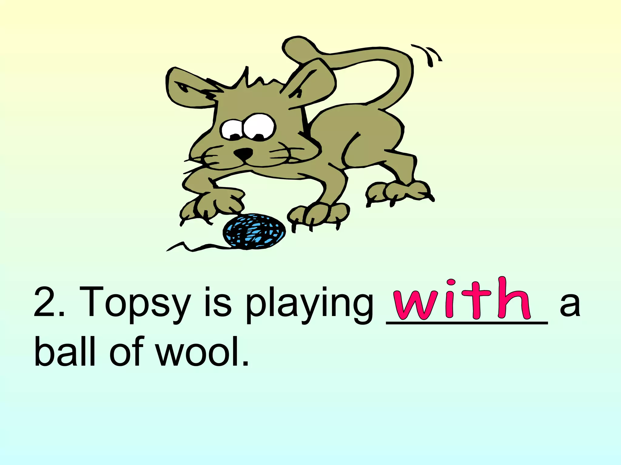 Preposition story tessie and-the-kittens | PPT