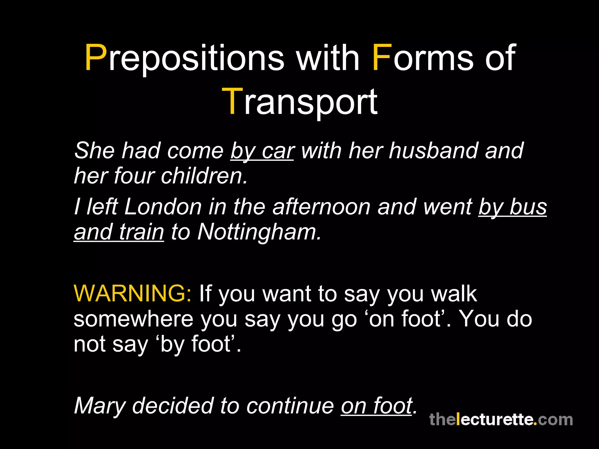 Prepositions with Forms of Transport | PPT