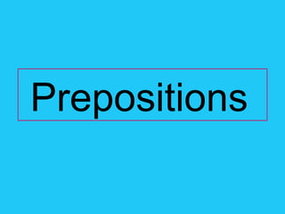 prepositions year 5.pptx