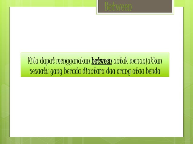 Preposition Across and Between | PPTX