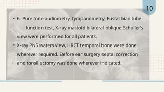 PRE & POST OPERATIVE STATUS OF CONTRALATERAL EAR IN UNILATERAL CSOM 6.pptx