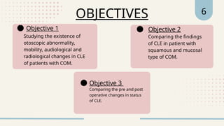 PRE & POST OPERATIVE STATUS OF CONTRALATERAL EAR IN UNILATERAL CSOM 6.pptx