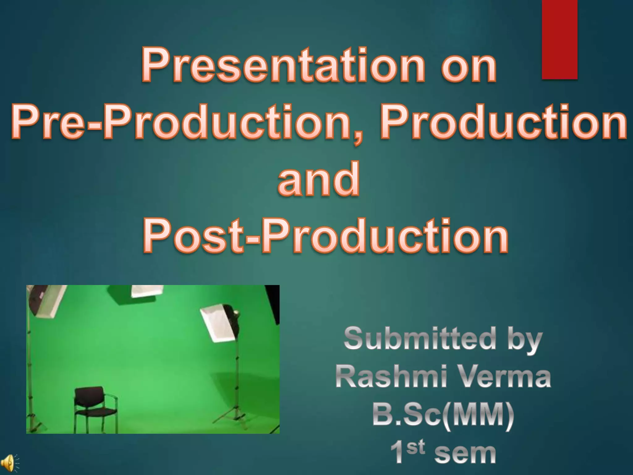 Pre-Production,Production and Post-Production PPT Presentation | PPTX