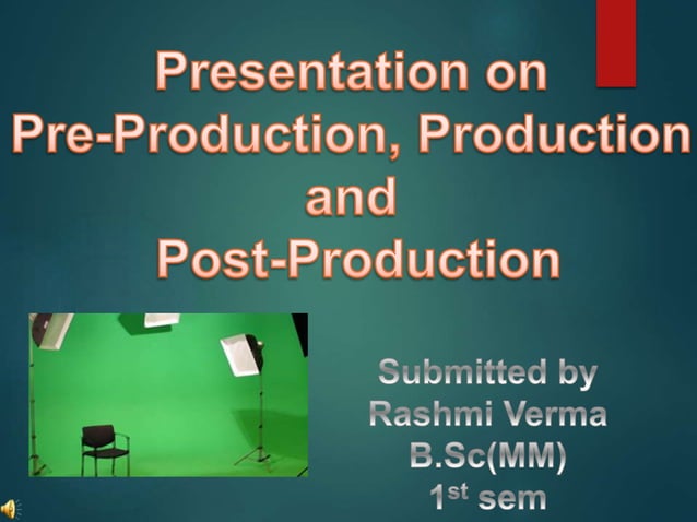 Pre-Production,Production and Post-Production PPT Presentation | PPTX ...