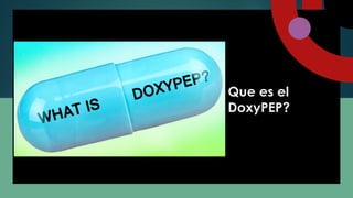 Tratamiento profilactico PrEP, PEP y DoxyPEP.pdf