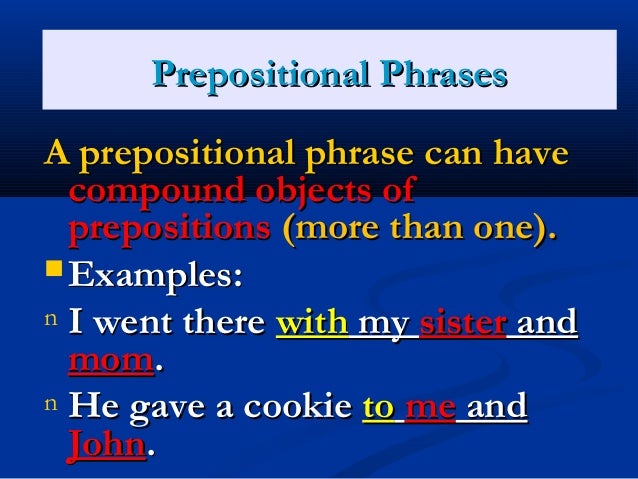 Prepositional phrases